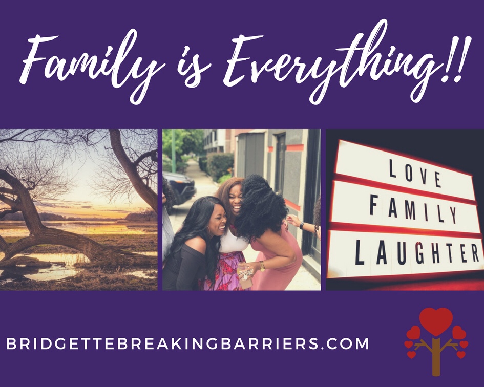 Family is Everything!