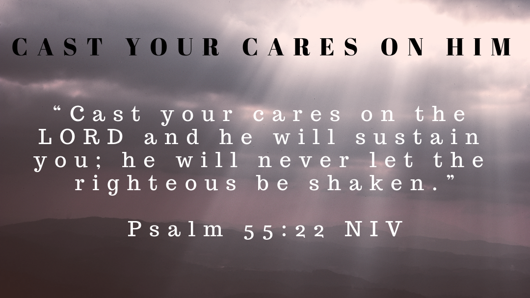 Cast Your Cares on Him